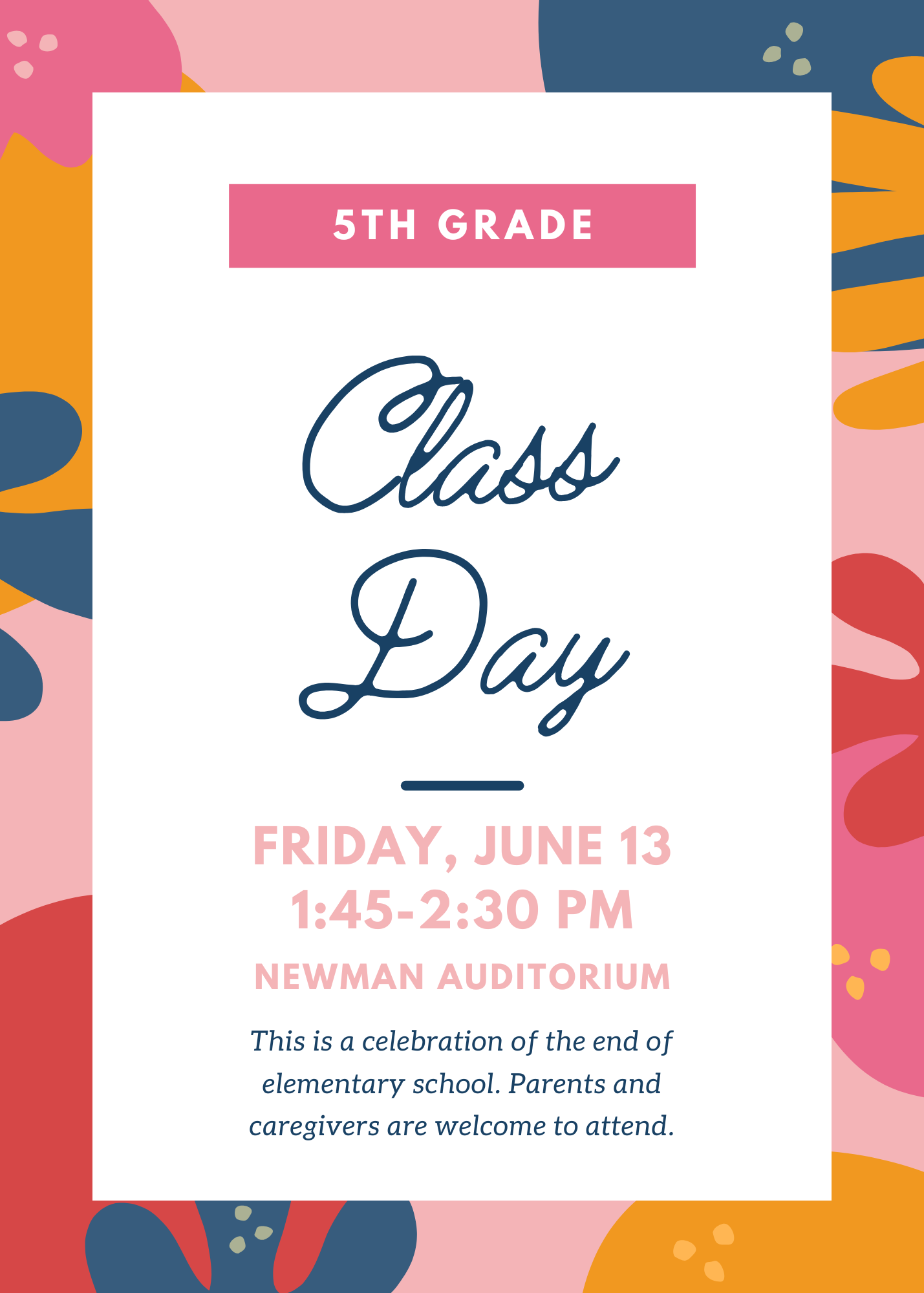 5th Grade Class Day (End of Year Celebration) - Newman PTC